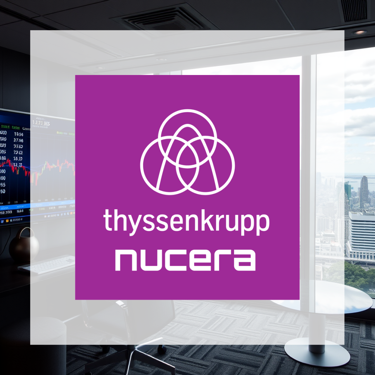 Börse Express - ThyssenKrupp Nucera Aktie: Alles steht auf dem Spiel